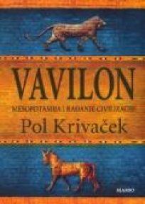 Vavilon - Pol Krivaček: knjiga | KorisnaKnjiga.com
