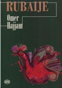 Rubaije - Omer Hajjam: knjiga | KorisnaKnjiga.com